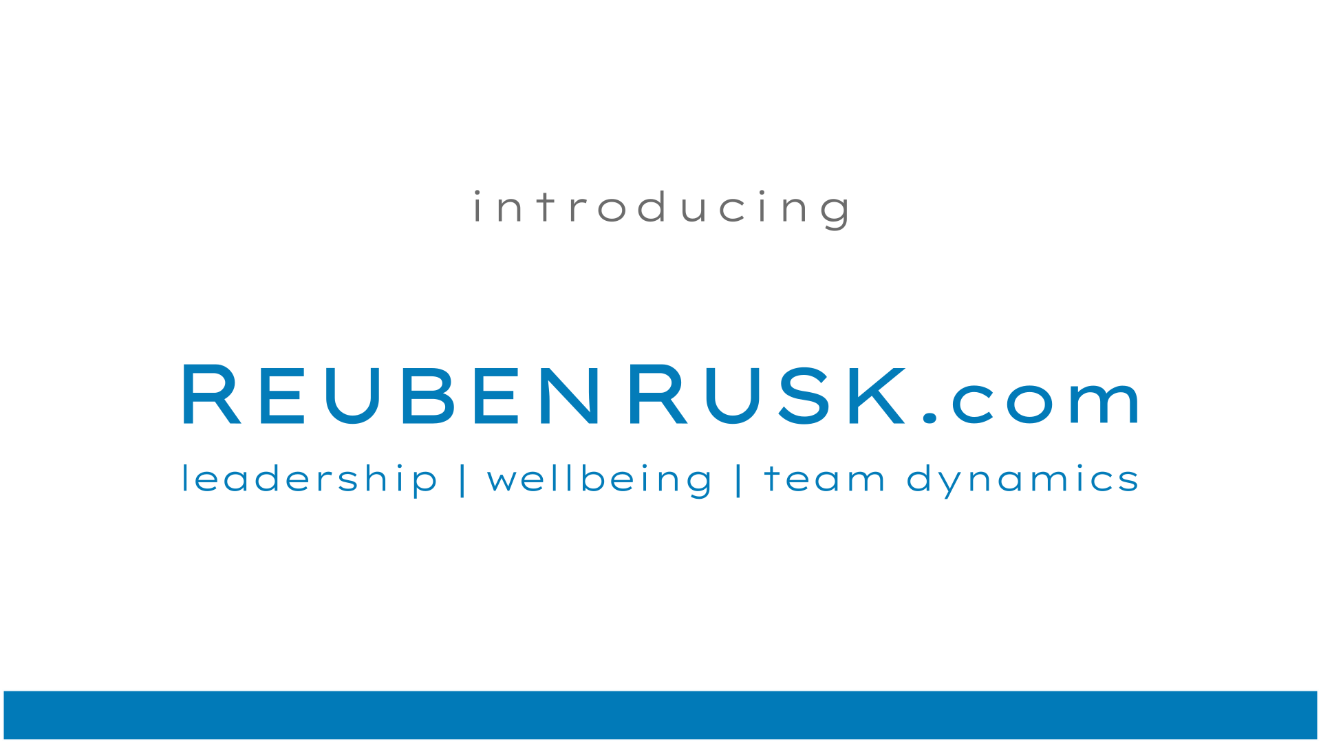Introducing reubenrusk.com - expert resources for leadership development - Reuben Rusk